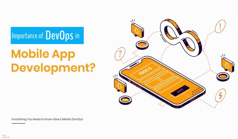 What is the Role of DevOps in Mobile App Development? - Tdatg